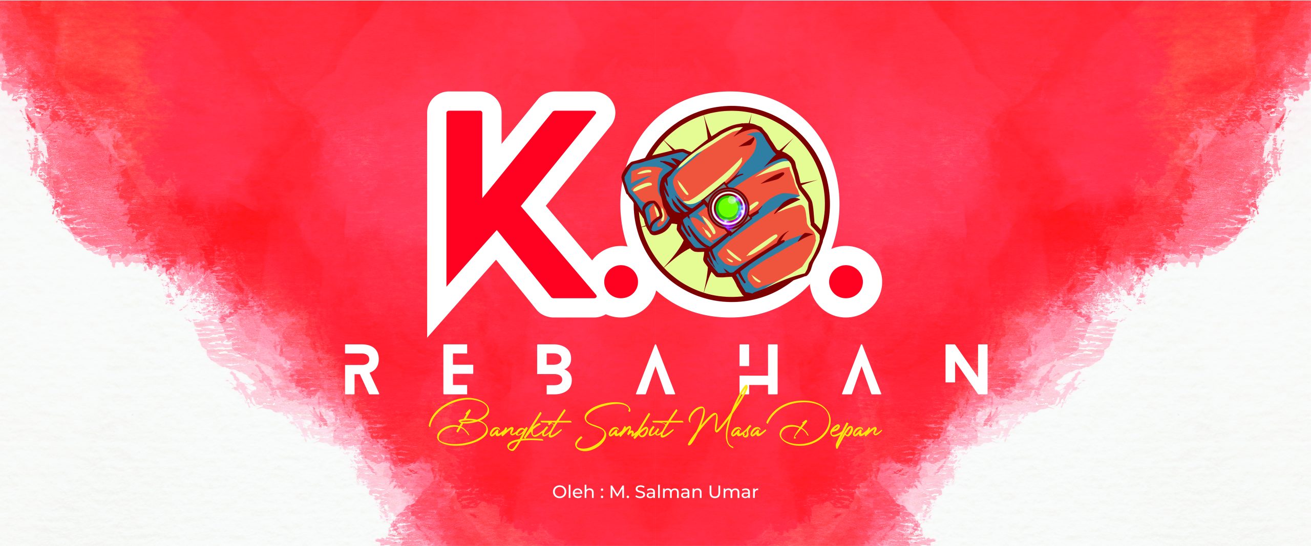 Knock Out Rebahan ; Bangkit Sambut Masa Depan - PP. MUS Sarang